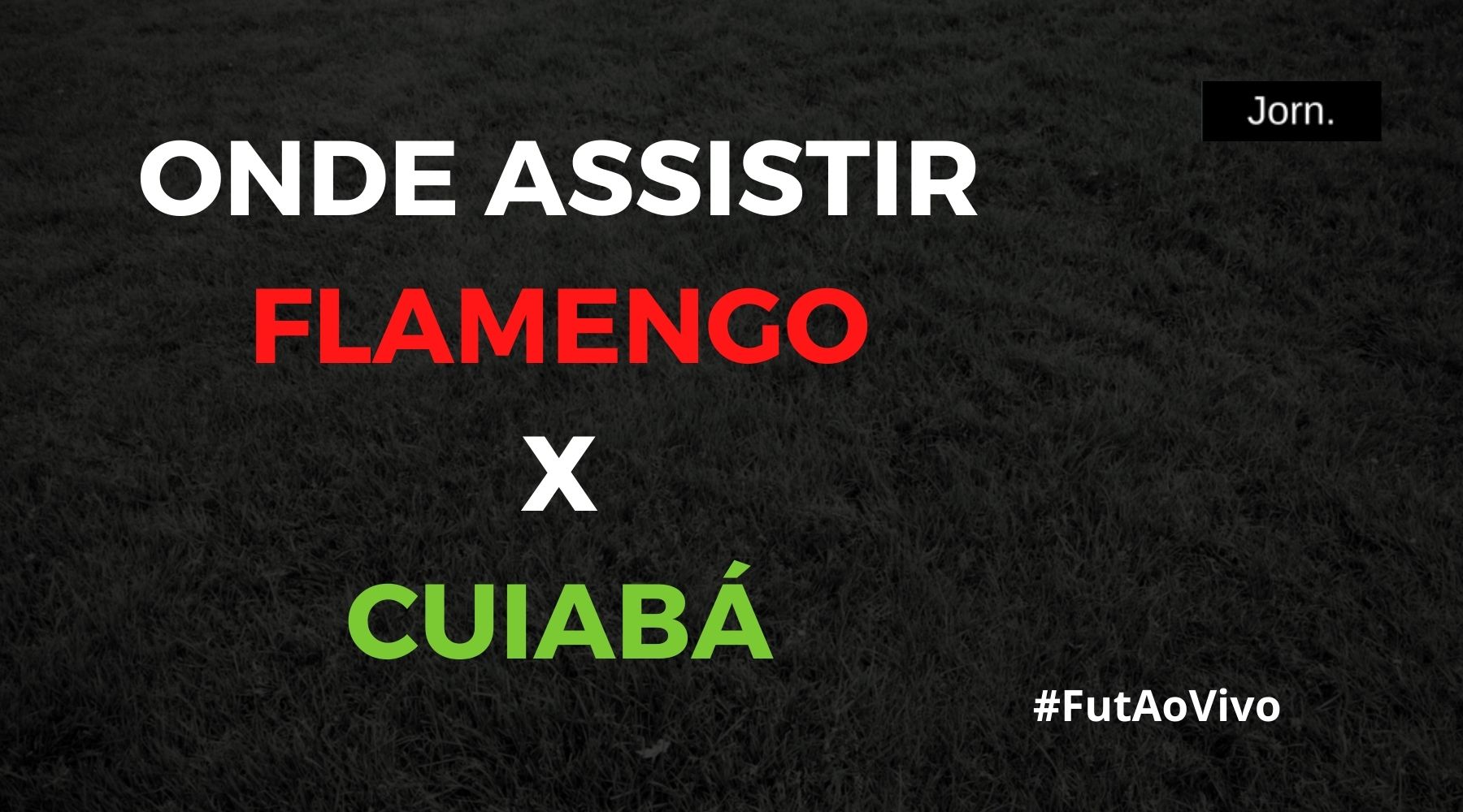Flamengo x Cuiabá ao vivo: onde assistir ao jogo pelo Brasileirão 2022 Flamengo x Cuiabá ao vivo: onde assistir ao jogo pelo Brasileirão 2022