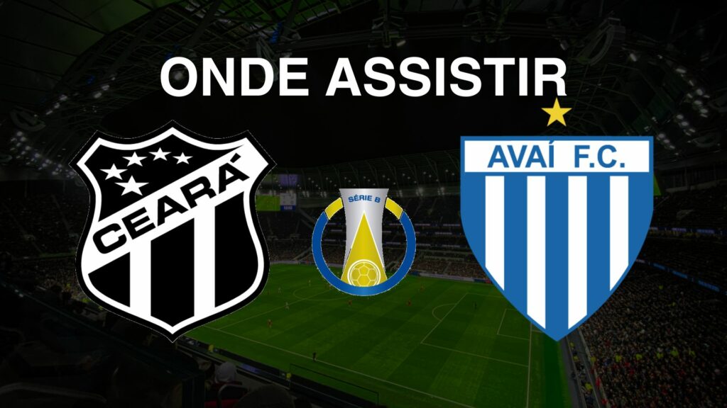 Onde assistir Ceará x Avaí, pela 35ª rodada do Brasileirão Série B 2024