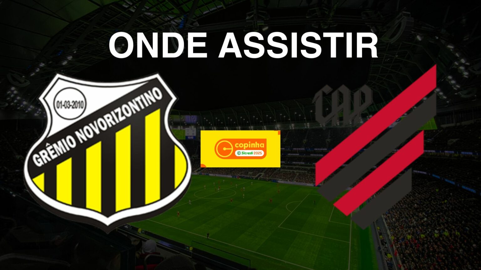Novorizontino (SP) x Athletico (PR): onde assistir o jogo da Copa São ...