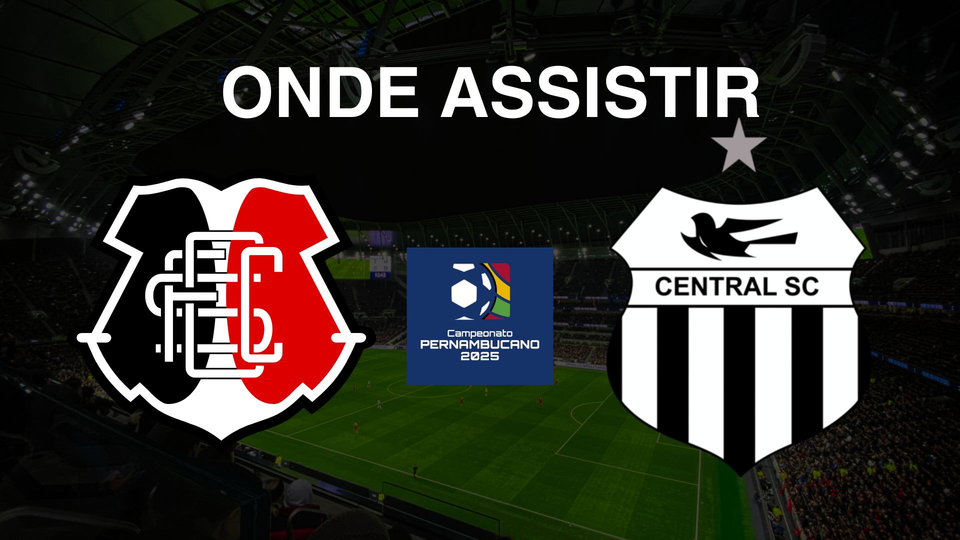 Santa Cruz x Central: onde assistir ao jogo do Campeonato Pernambucano 2025